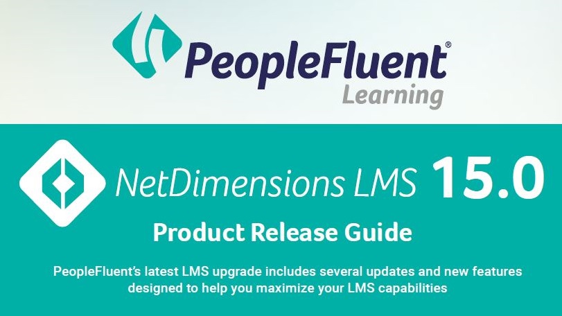 NetDimensions LMS 15.0 Enhances User Experience, Increases Optimization ...