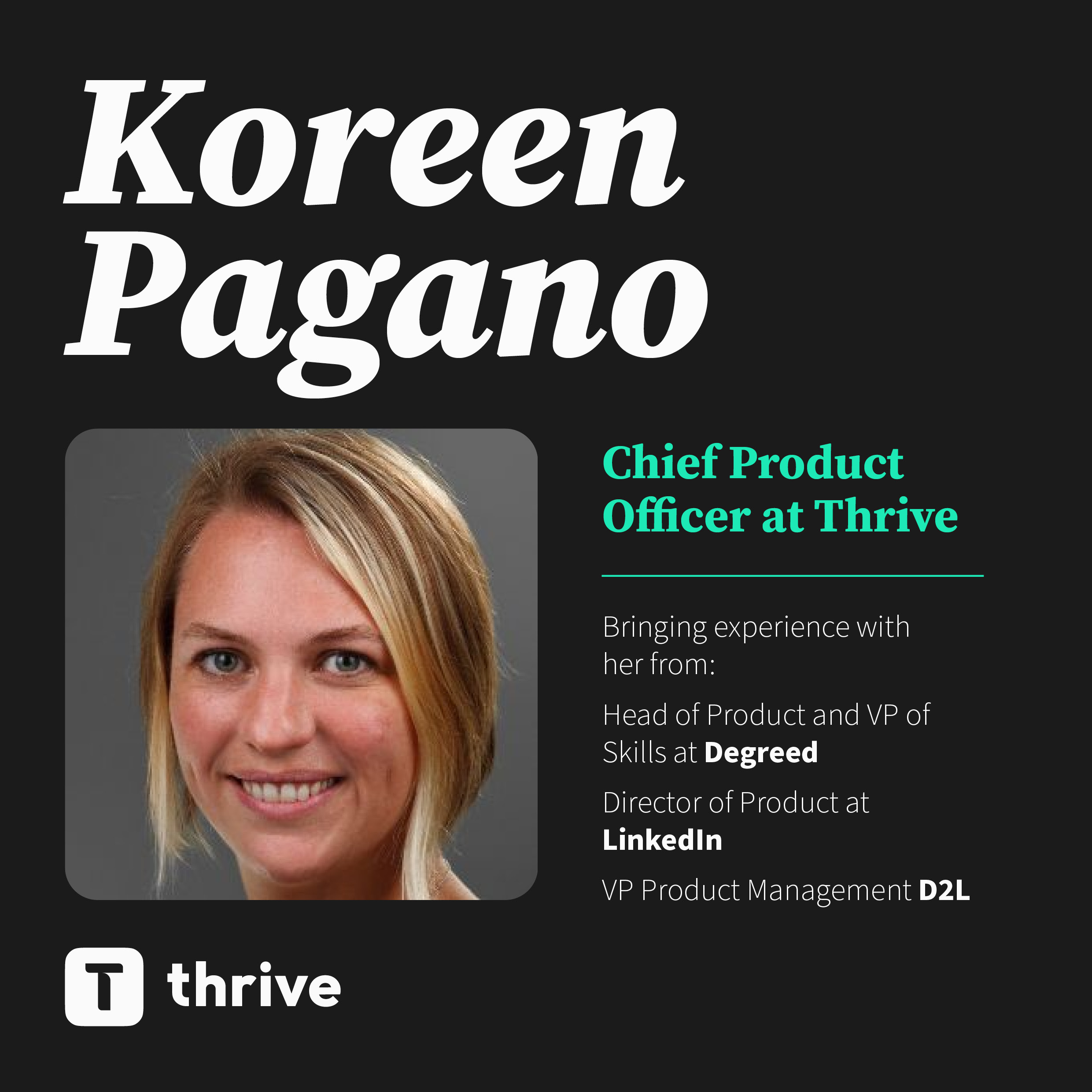 Koreen Pagano, a renowned industry Product Leader with years of ...