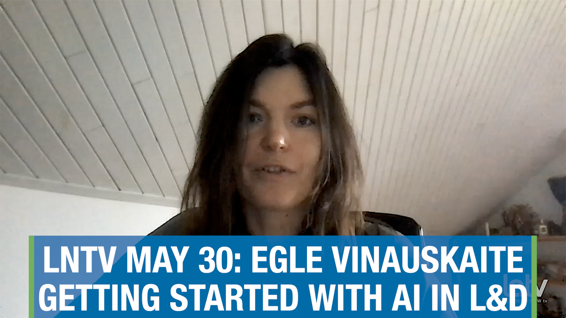 Learning Now TV: Egle Vinauskaite on AI in L&D - Learning News