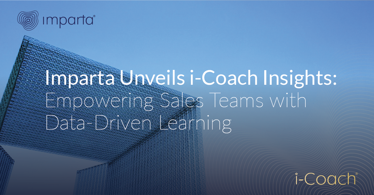 Imparta Unveils i-Coach Insights: Empowering Sales Teams with Data ...