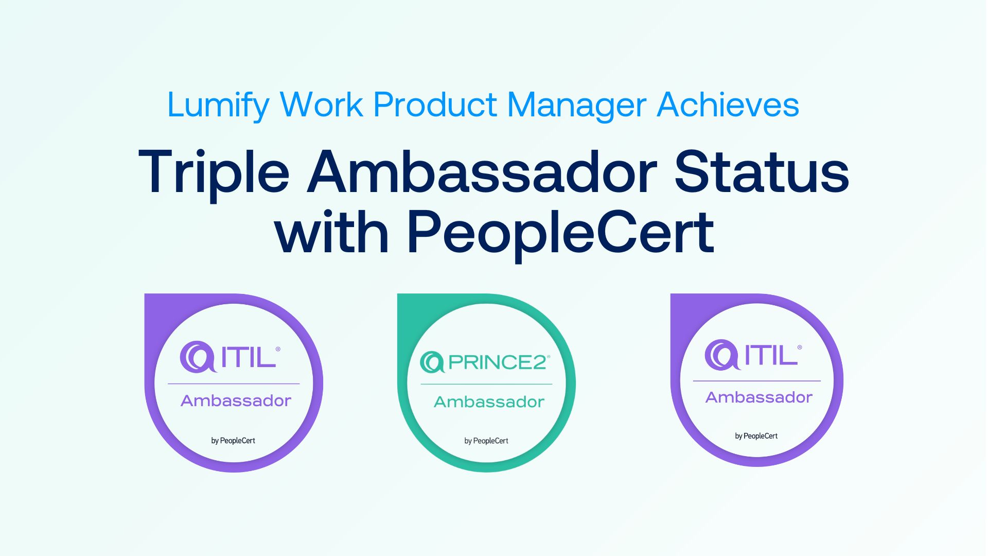 Lumify Work Product Manager Achieves Triple Ambassador Status with ...