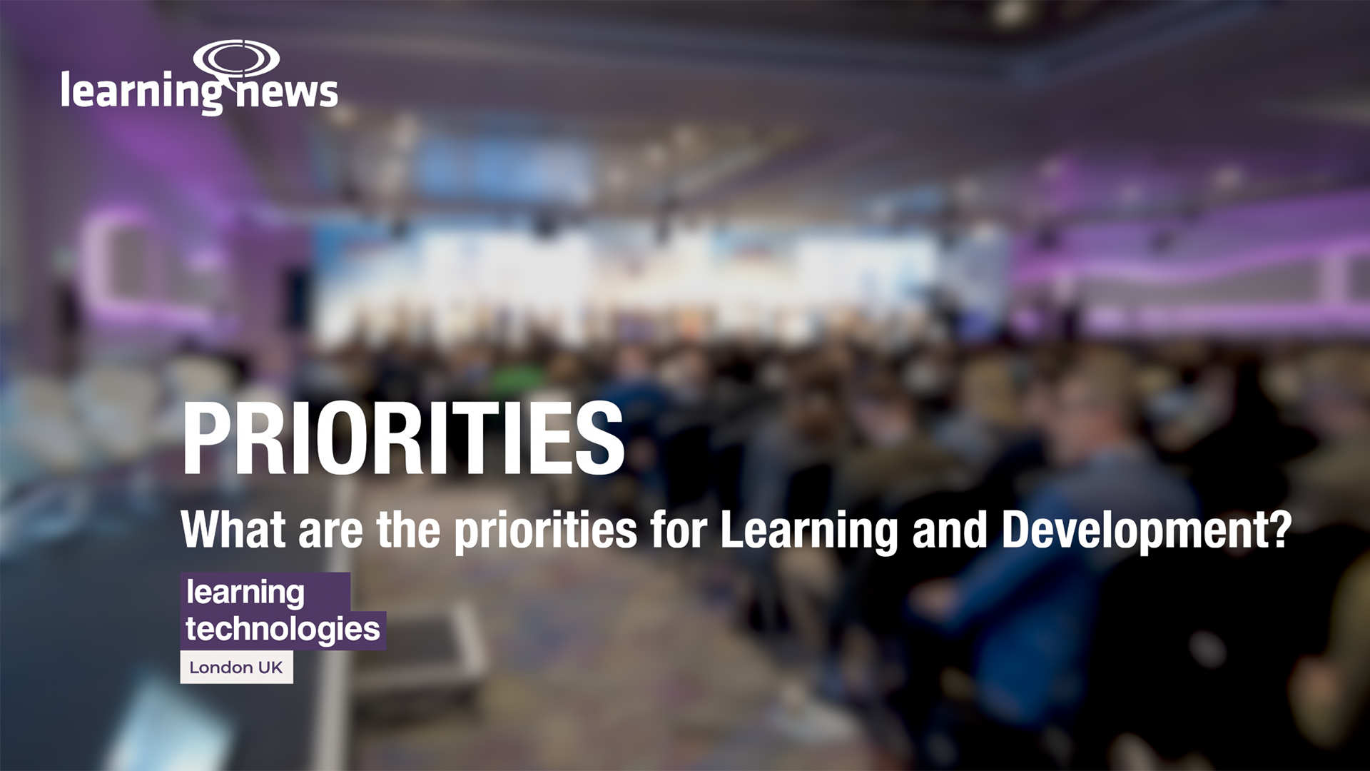 L&D Priorities - Learning News