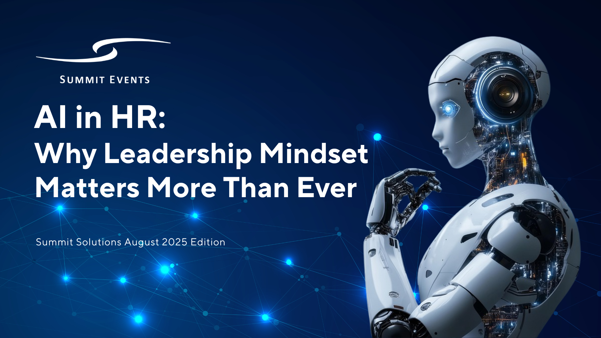 AI in HR: Why Leadership Mindset Matters More Than Ever - Summit ...
